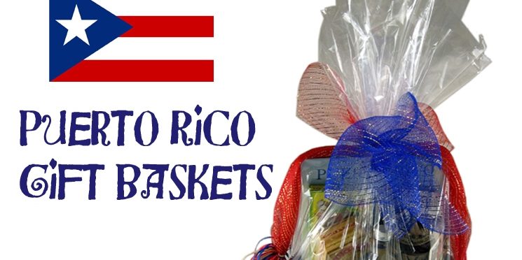 What to Put in Puerto Rico Themed Corporate Gift Baskets | Corporate Gift